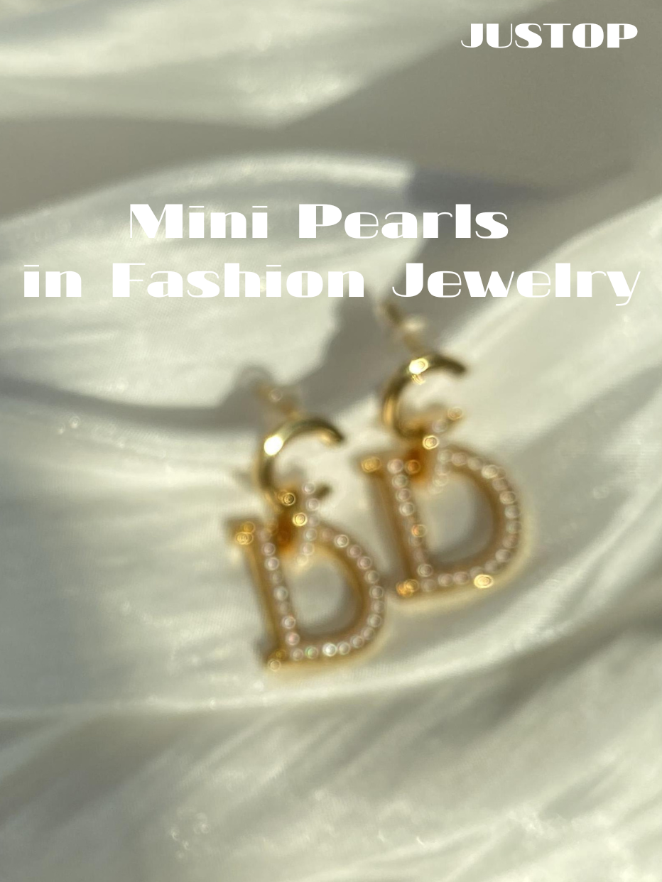 The Timeless Elegance of Mini Pearls in Fashion Jewelry - Justop ...