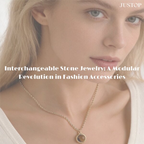 Interchangeable Stone Jewelry: A Modular Revolution in Fashion ...